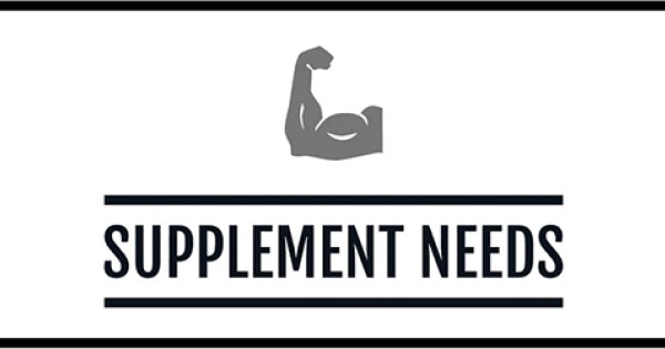Supplement Needs